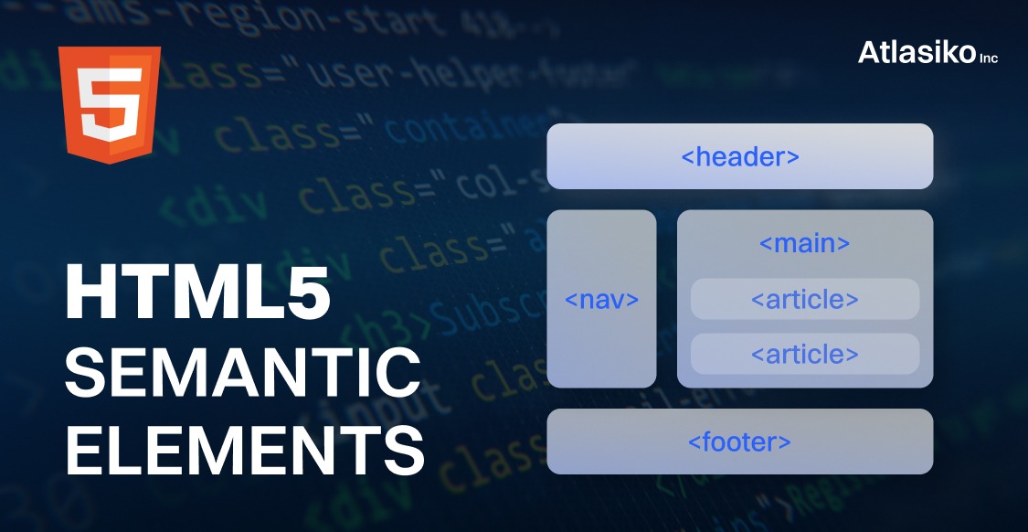 Semantic Elements In HTML 2023 Improve Web Development